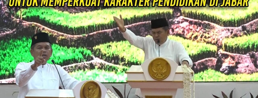 INI ARAH KEBIJAKAN KDM | UNTUK MEMPERKUAT KARAKTER PENDIDIKAN DI JABAR ...